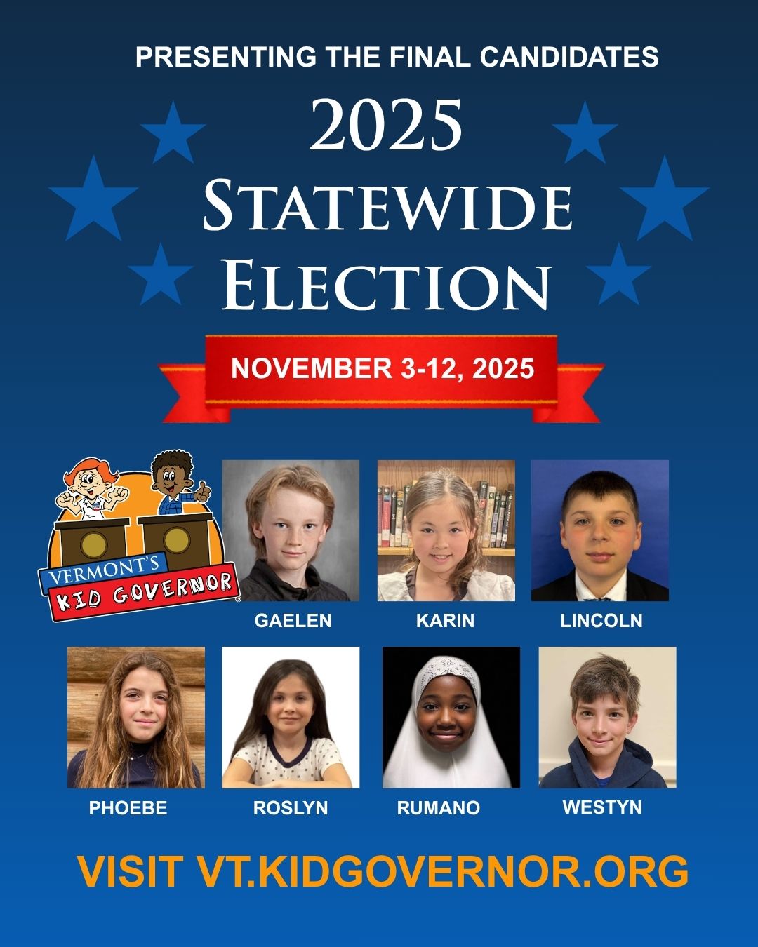 2025 Statewide Election Candidates – Vermont's Kid Governor®